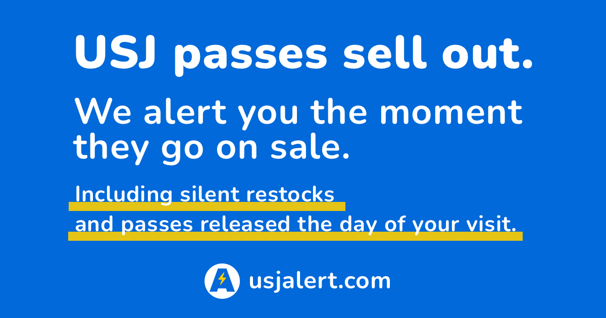 USJ Alert | Instant USJ ticket alerts